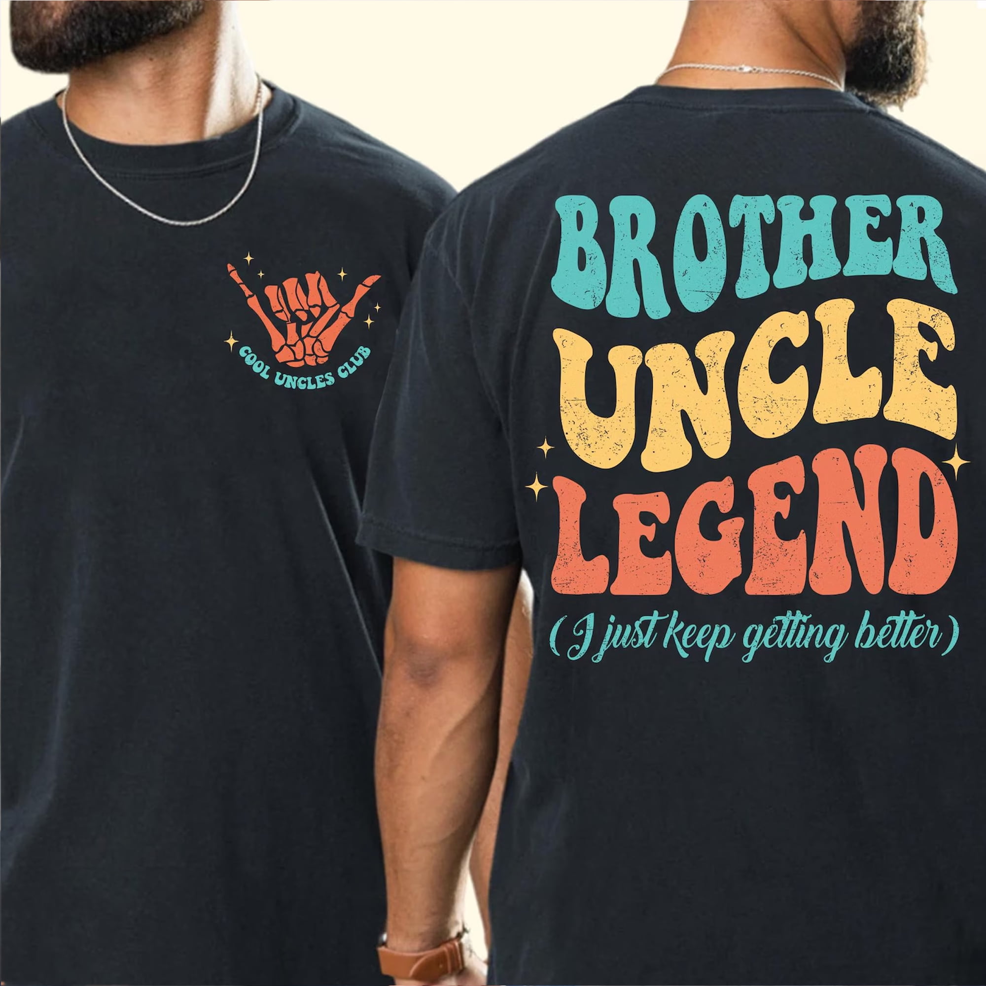 "Brother Uncle Legend" Retro T-Shirt – Humorous Tee for Awesome Uncles ...