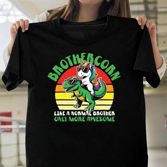 Brothercorn Funny Unicorn Riding T-Rex Dinosaur Brother Unisex T-Shirt ...