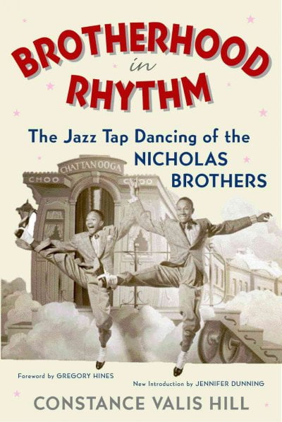 Pre-Owned Brotherhood in Rhythm: The Jazz Tap Dancing of the Nicholas ...
