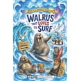 The Brothers of Cornwall The Walrus That Loves To Surf: An Arctic ...