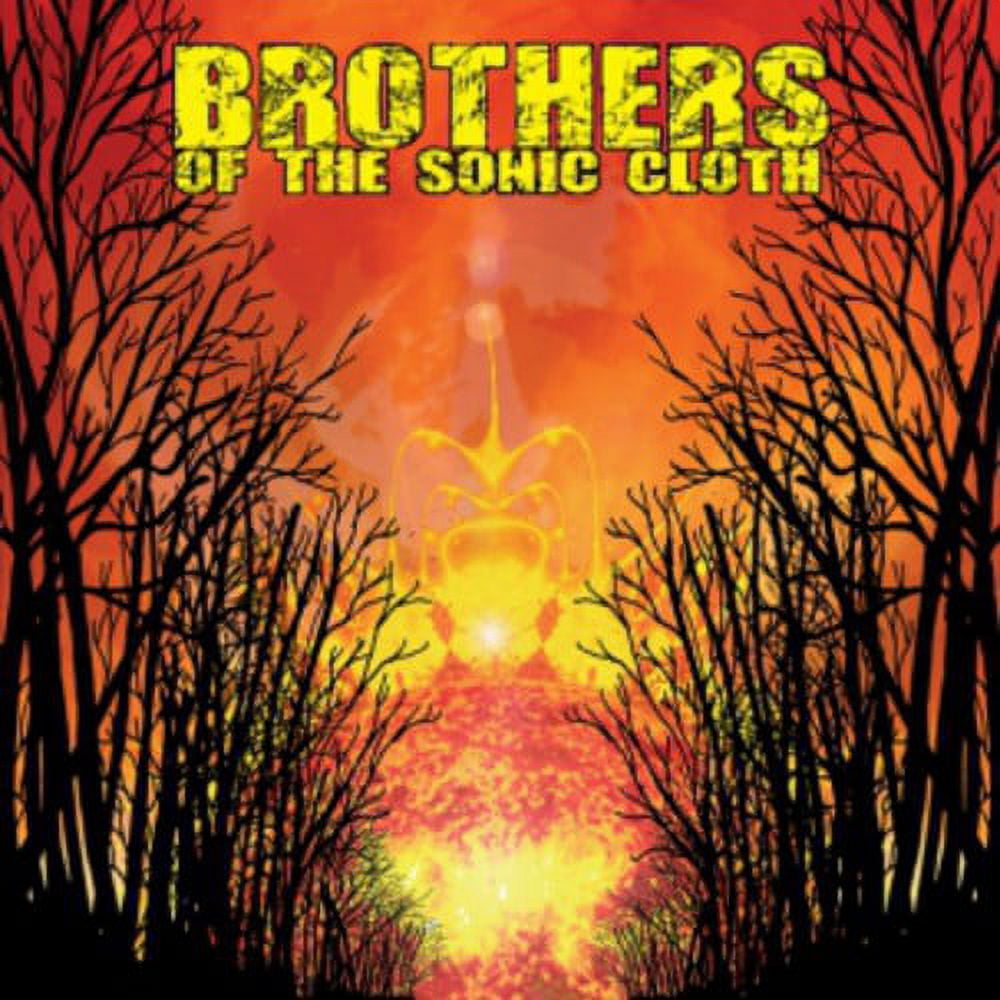 Brothers of the Sonic Cloth - Brothers of the Sonic Cloth - Music ...