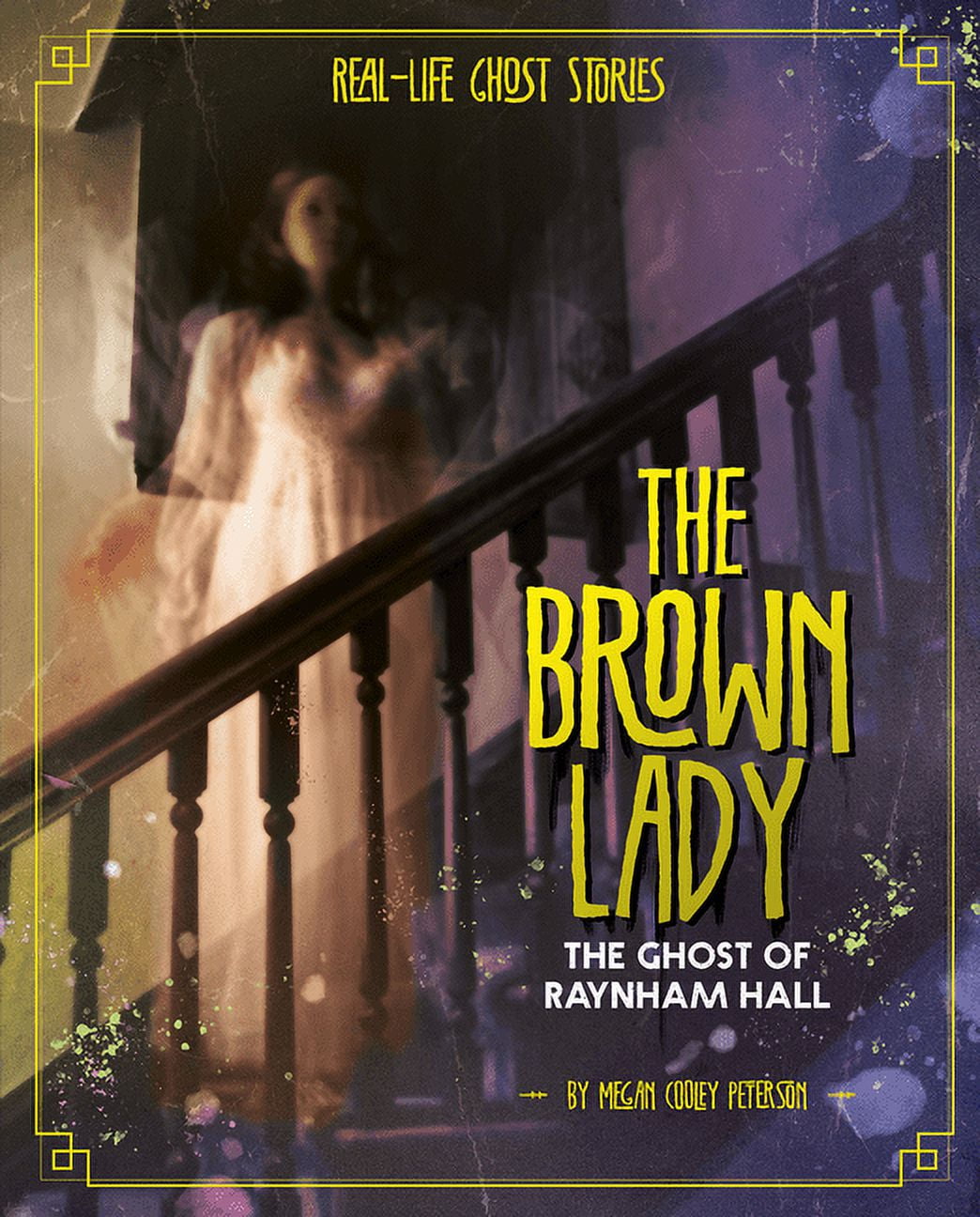 Brown Lady : The Ghost of Raynham Hall - Walmart.com