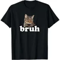 Brown Tabby Bruh Cat Funny Meme Feline Lover Retro Style Unisex T-Shirt ...