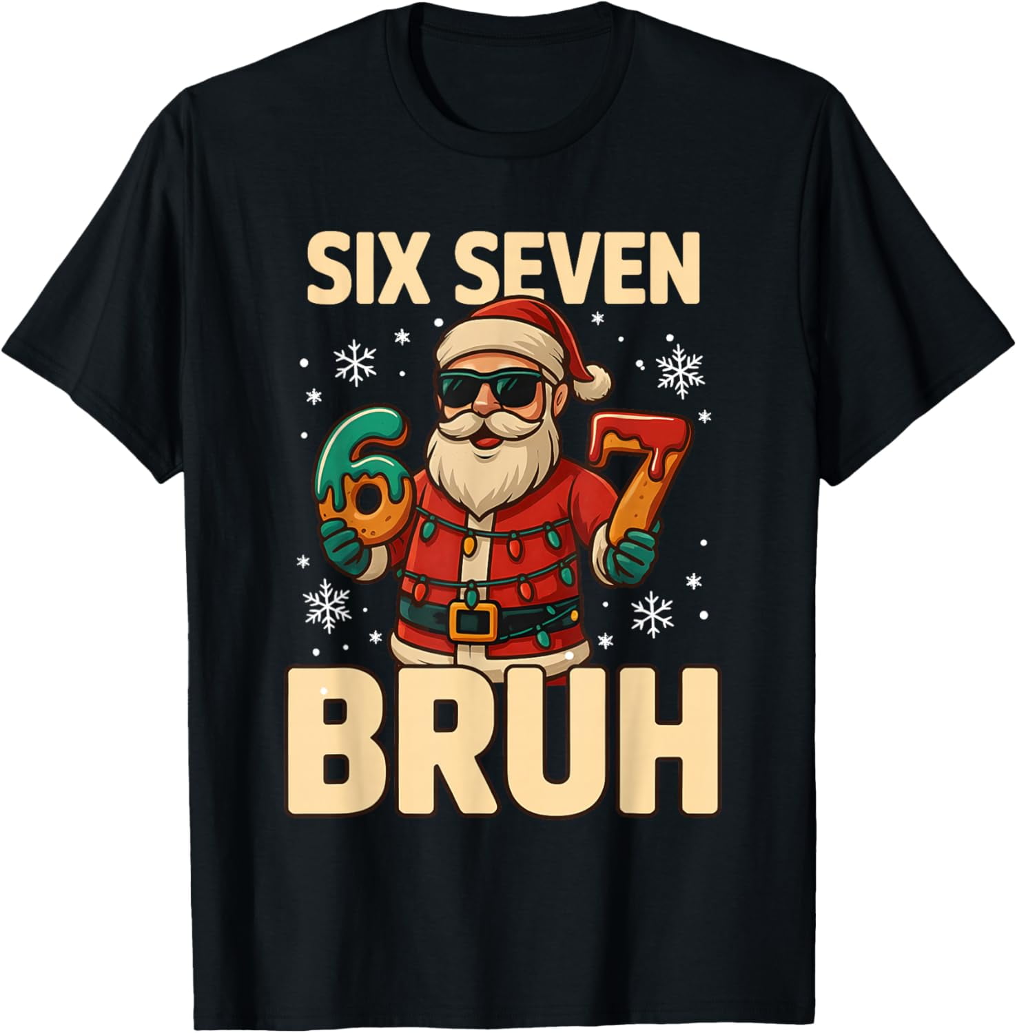Bruh 67 Christmas Six Seven Meme Santa Boys 6 7 Christmas T-Shirt ...