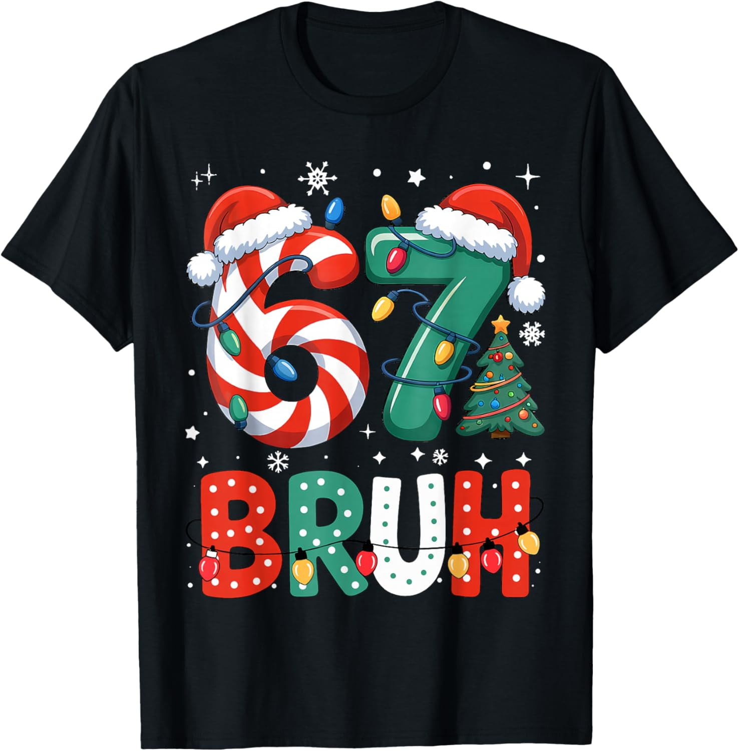 Bruh 67 Funny Six Seven 6 7 Meme Christmas 67 Santa T-Shirt - Walmart.com