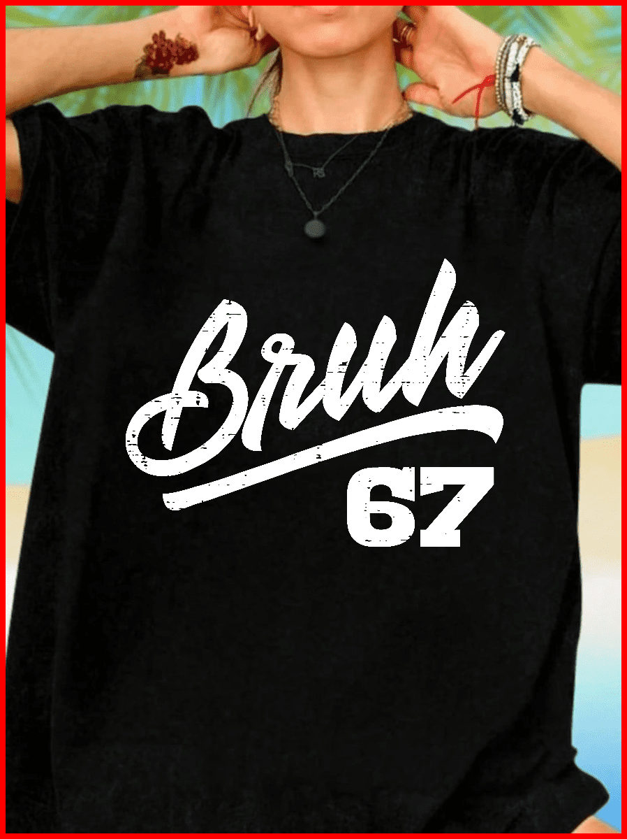 Bruh 67 Meme Funny Number 6 7 Costume Kids Youth Teen Wordplay Unisex T ...