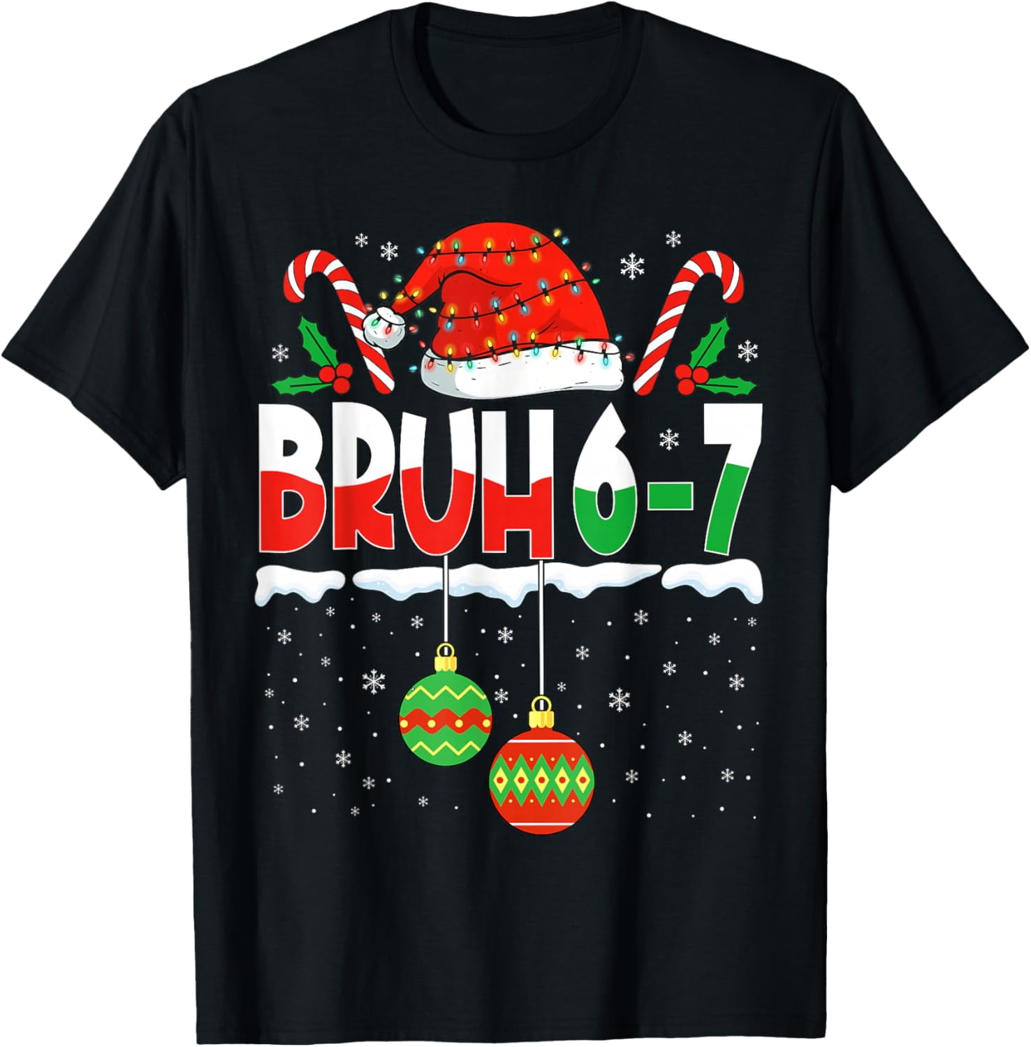 Bruh 67 Six Seven Meme Gen Alpha Slang Merry Christmas Men T-Shirt ...