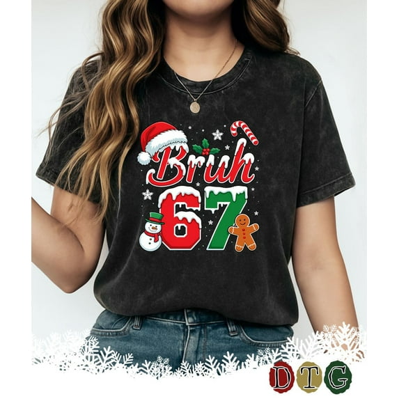 Bruh 67 Xmas Style Shirt, Winter Candy Cane & Gingerbread Graphic ...