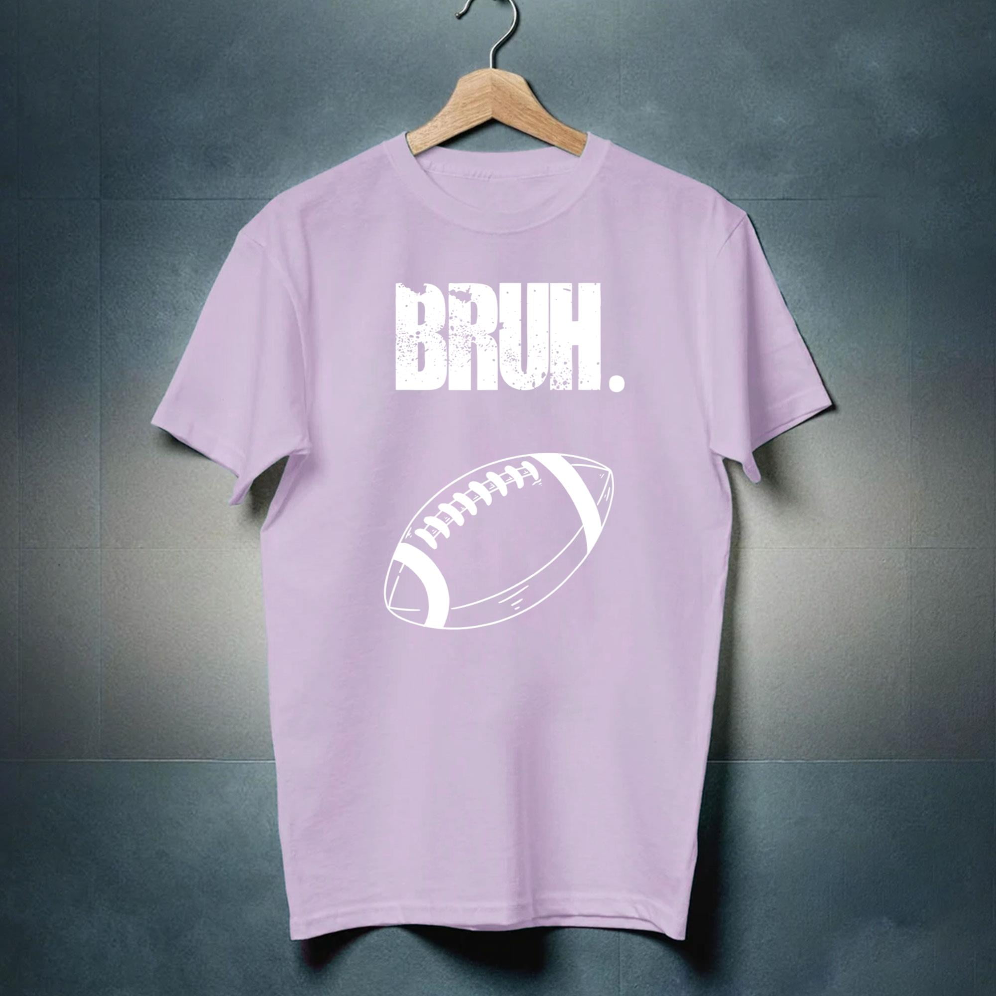 Bruh Football Fitness Saying Brother Gym Bro T-Shirt, t-shirt unisex up ...