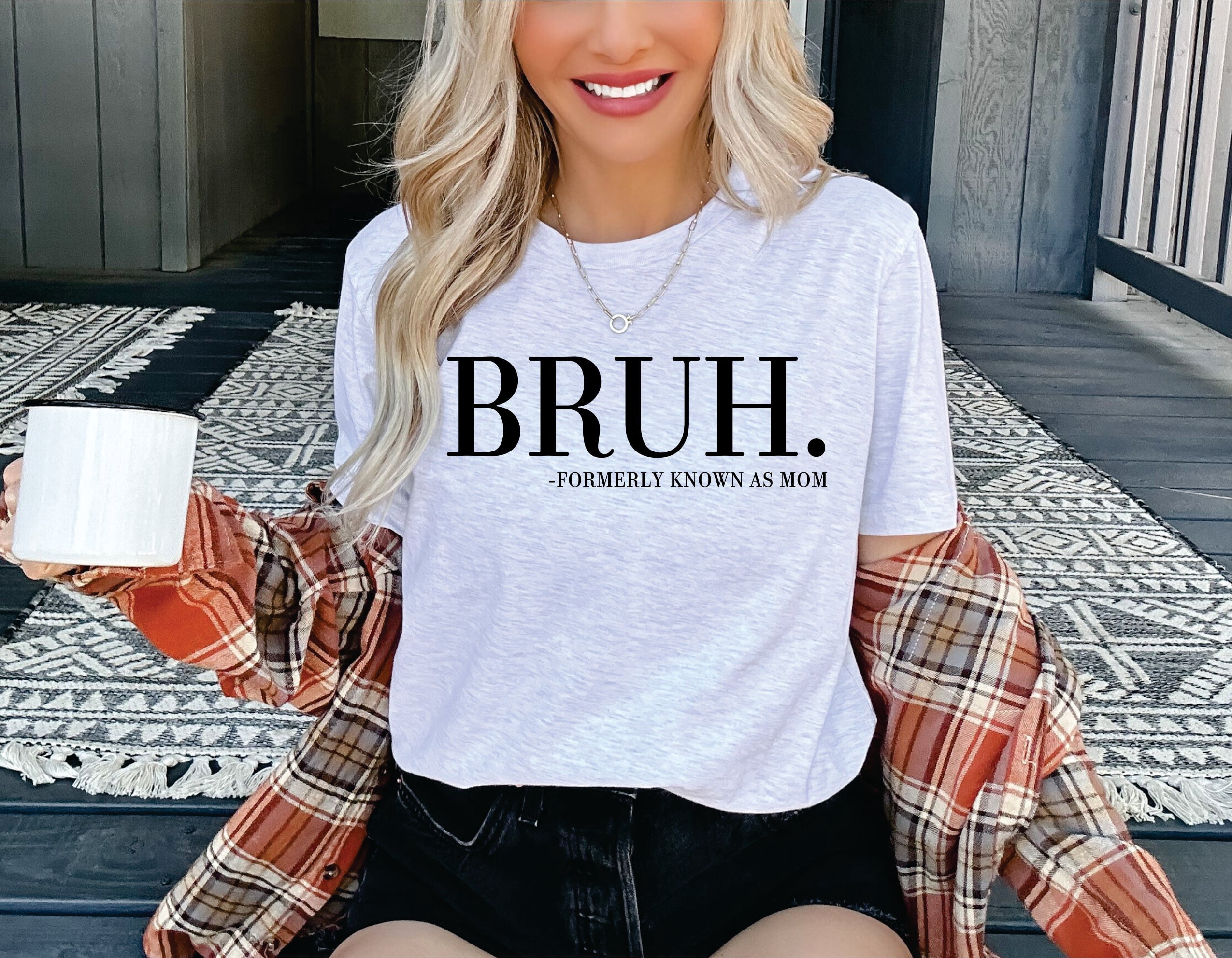 Bruh-Formerly Known As Mom T-Shirt, Retail Fit Unisex Sizing – White ...