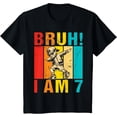 Bruh I Am 7 It'S My 7Th Birthday Dabbing 7 Year Old Unisex T-Shirt S ...
