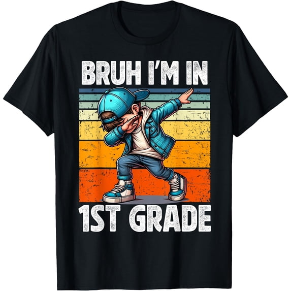 Bruh I'M In 1St Grade Student First Grade Dabbing Boy T-Shirt - Walmart.com