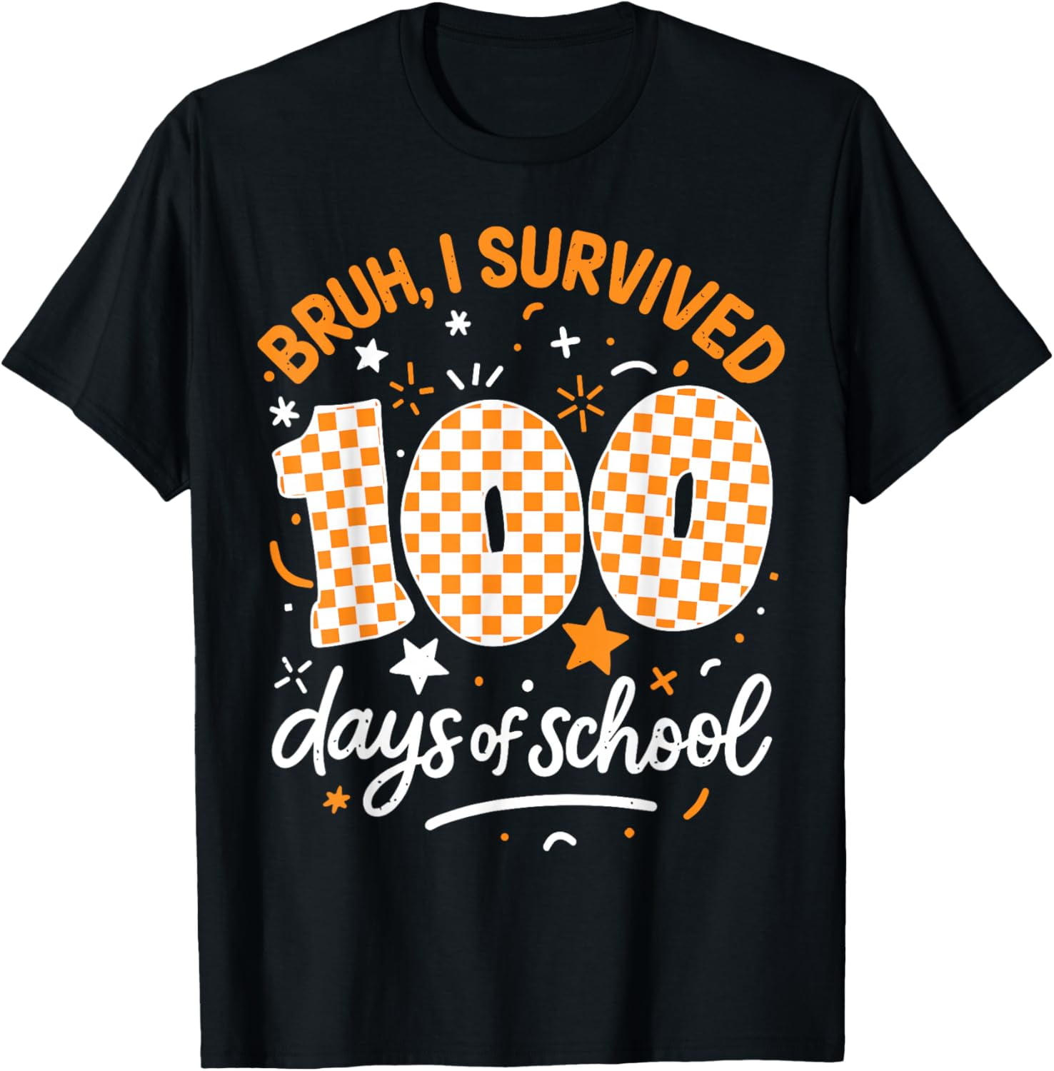 Bruh I Survived 100 Days of School 67 Meme Teacher Student Adult T ...