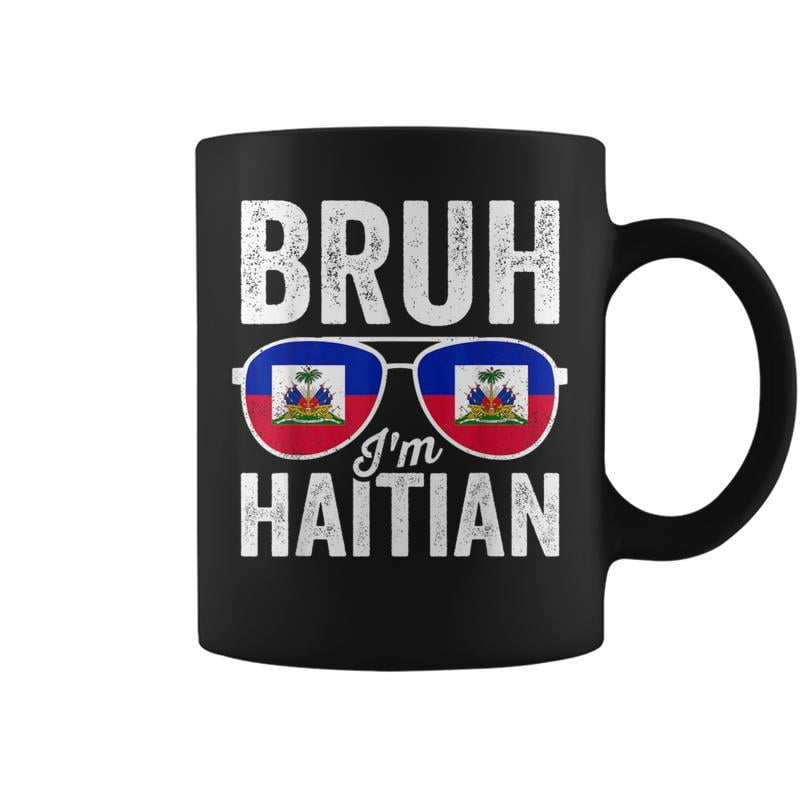 Bruh Im Haitian Flag Day Haiti Flag Toddler Boys Coffee Mugs - Walmart.com