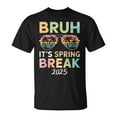 Bruh It'S Spring Break N College Spring Break T-Shirt - Walmart.com