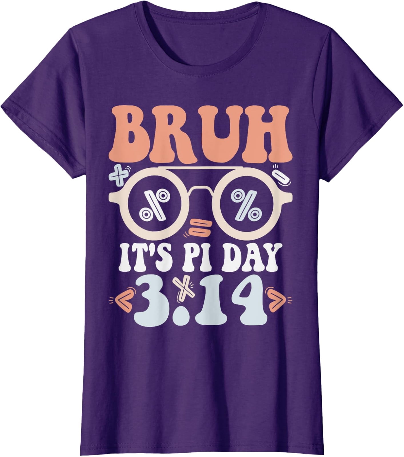 Bruh It's Pi Day 3.14 Pi Symbol Pi Day Teachers Ladies' Crewneck T ...