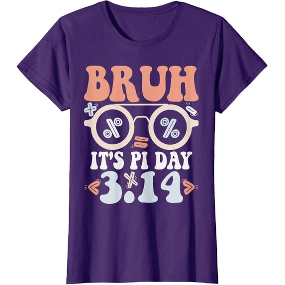 Bruh It's Pi Day 3.14 Pi Symbol Pi Day Teachers Ladies' Crewneck T ...