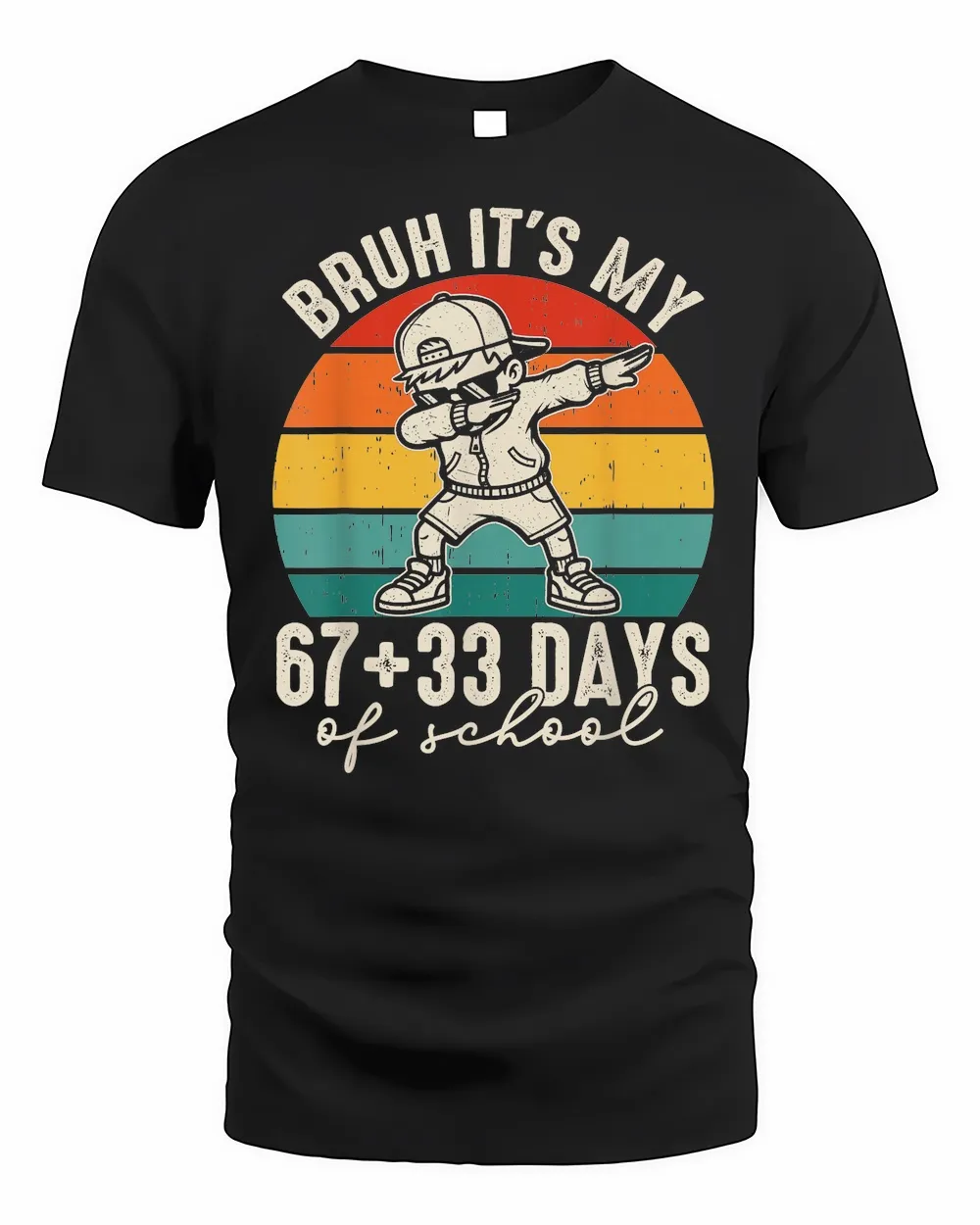 Bruh Its My 67 +33 Days of School 100th Day Dab Kids Boys Shirt ...