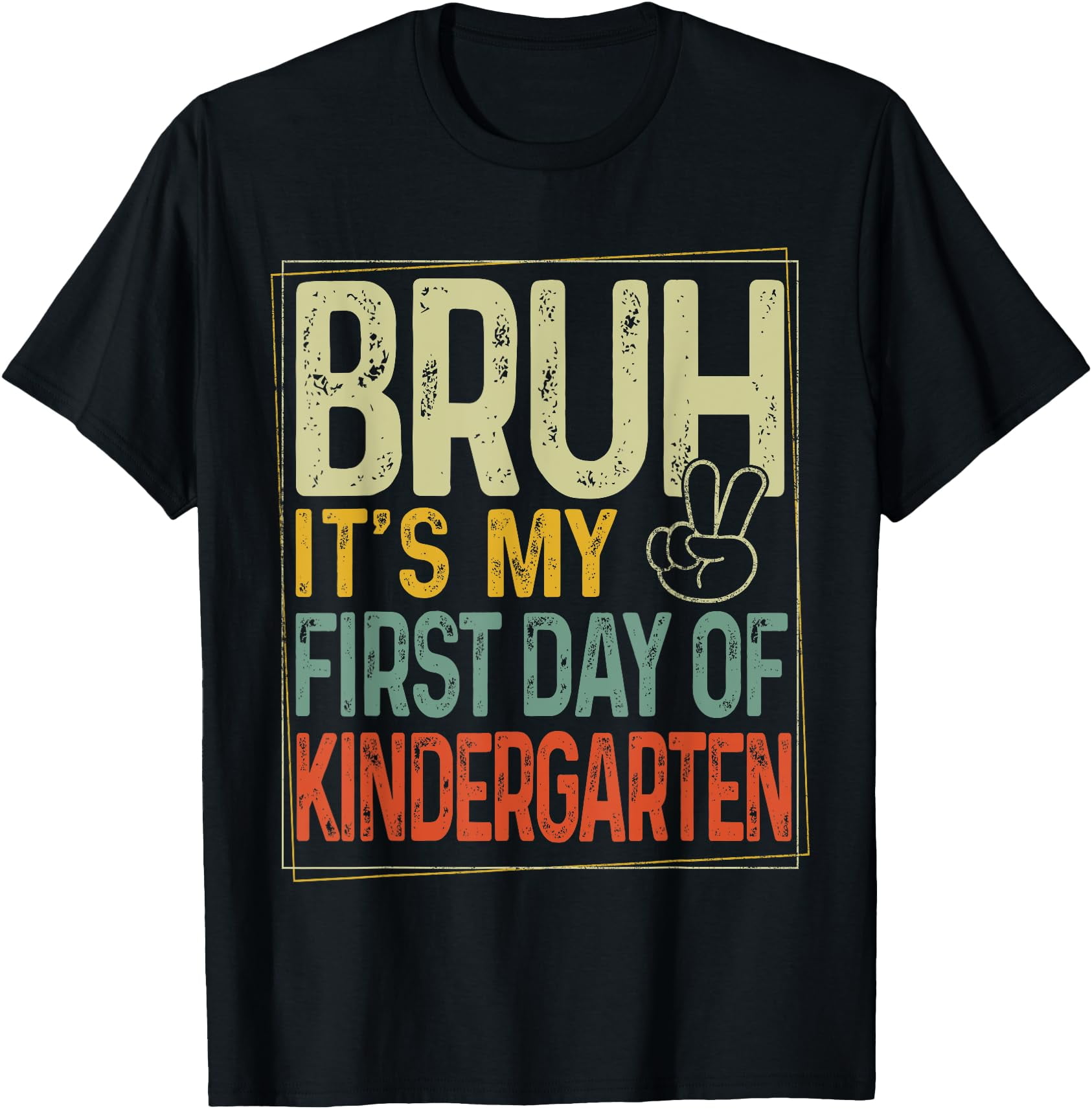 Bruh Its My First Day Of Kindergarten Back To School T-Shirt - Walmart.com