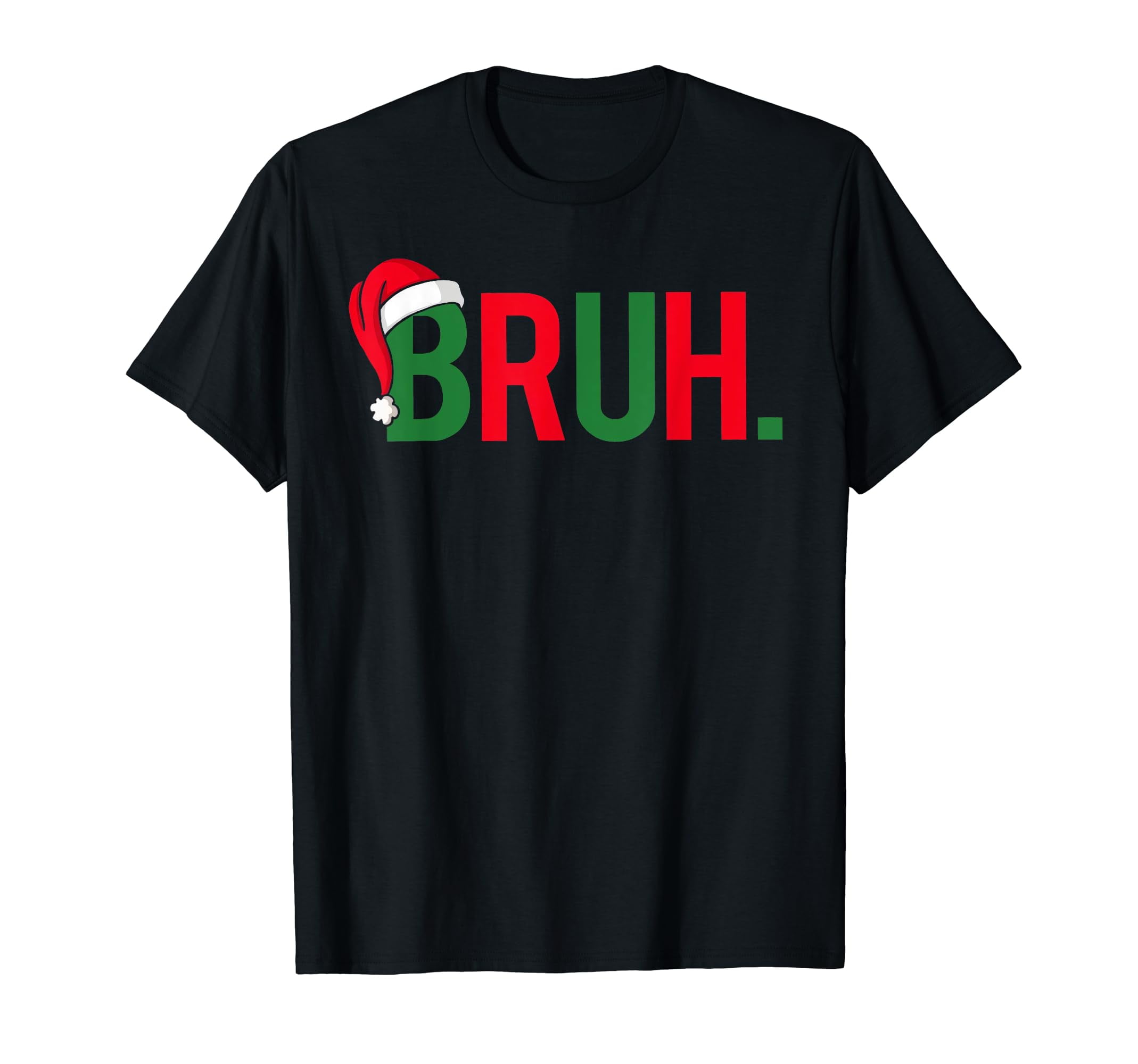 Bruh Meme Funny Saying Bro Greeting Teens Boys Men Christmas T-Shirt ...