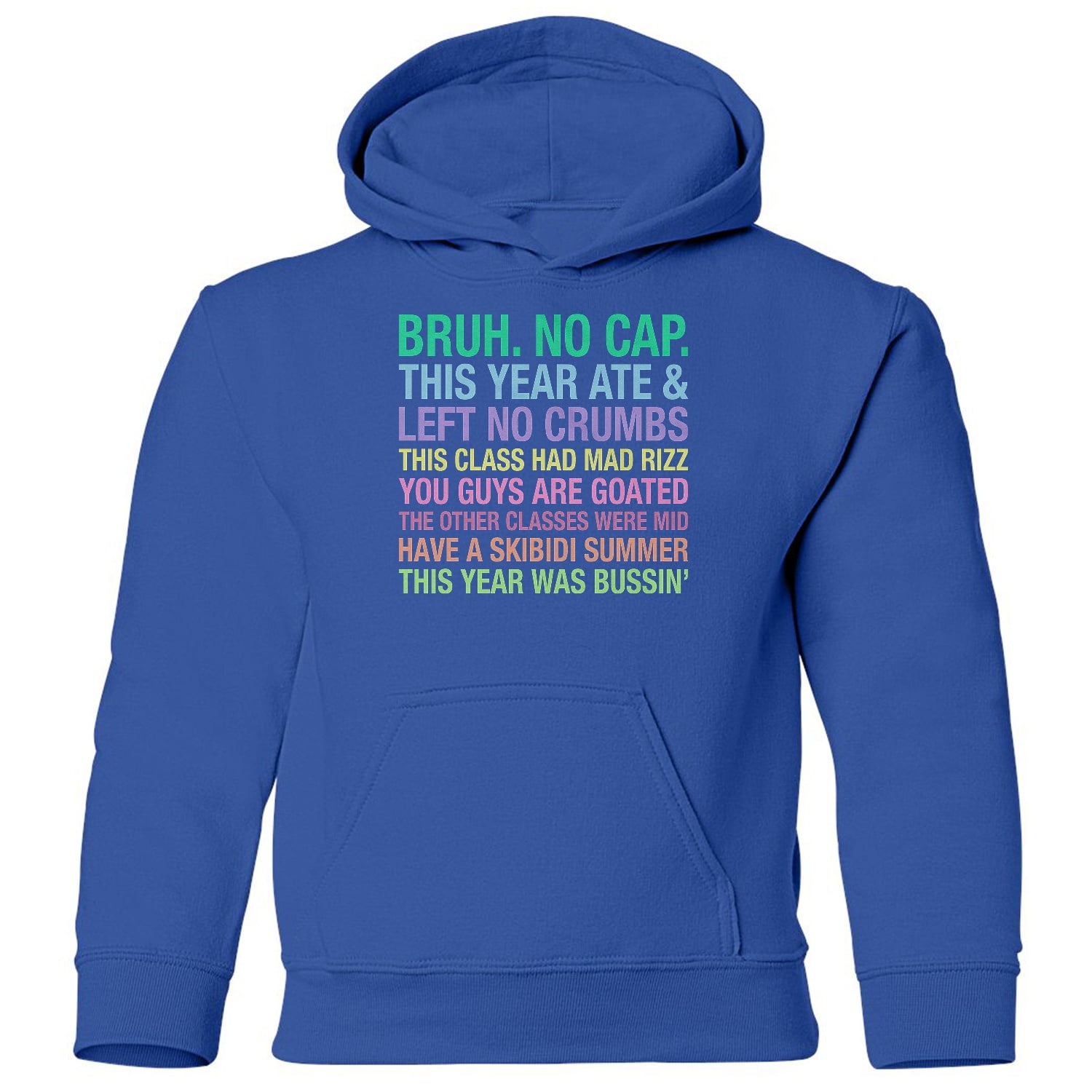 Bruh, No Cap - Funny Gen A Slang Last Day of School Youth Hooded ...