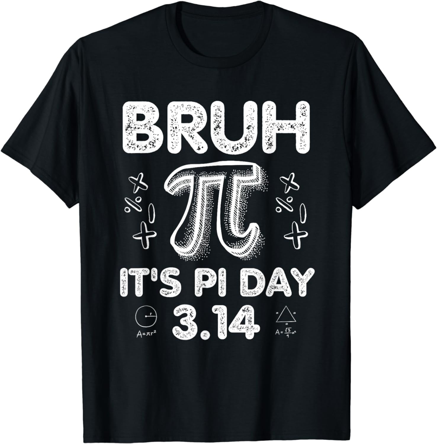 Bruh Pi Day 3.14 Pi Symbol Funny Pi Day Teachers Math Lovers T-Shirt ...