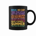 Bruh Skibidy Gen A Last Day Of School End Of Year Teacher Coffee Mugs ...