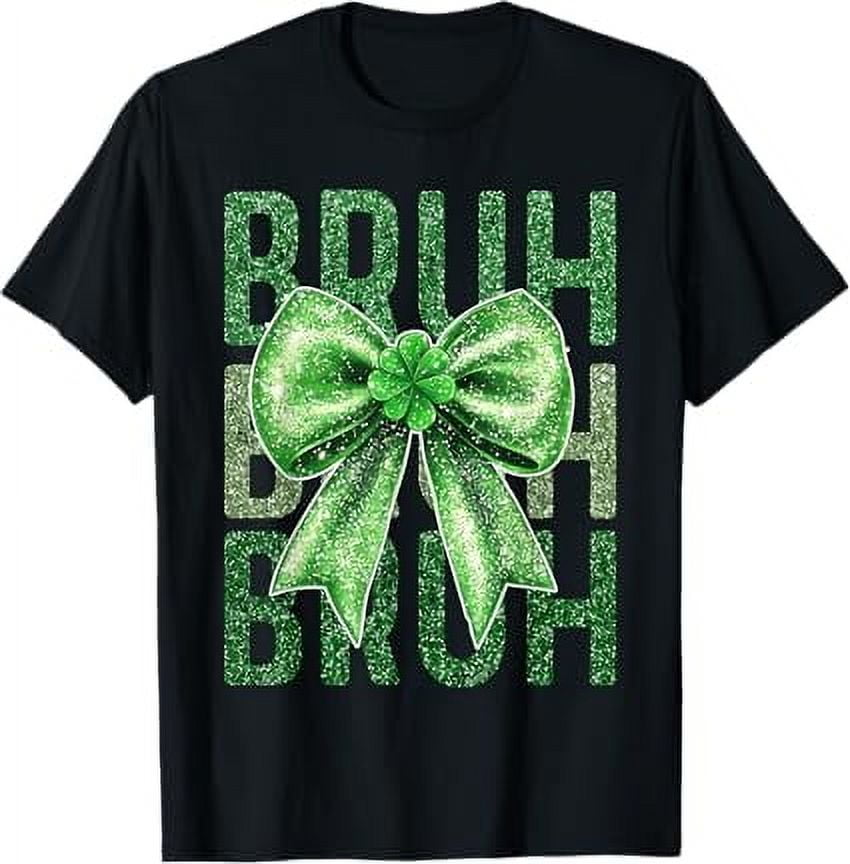 Bruh St Patricks Day Saint Patricks Day T-Shirt Shamrock Hoodie, Funny ...