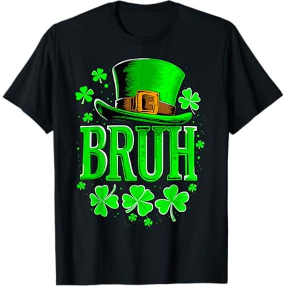 Bruh St Patricks Day s Saint Patricks Day T-Shirt Green Beer T-Shirt ...