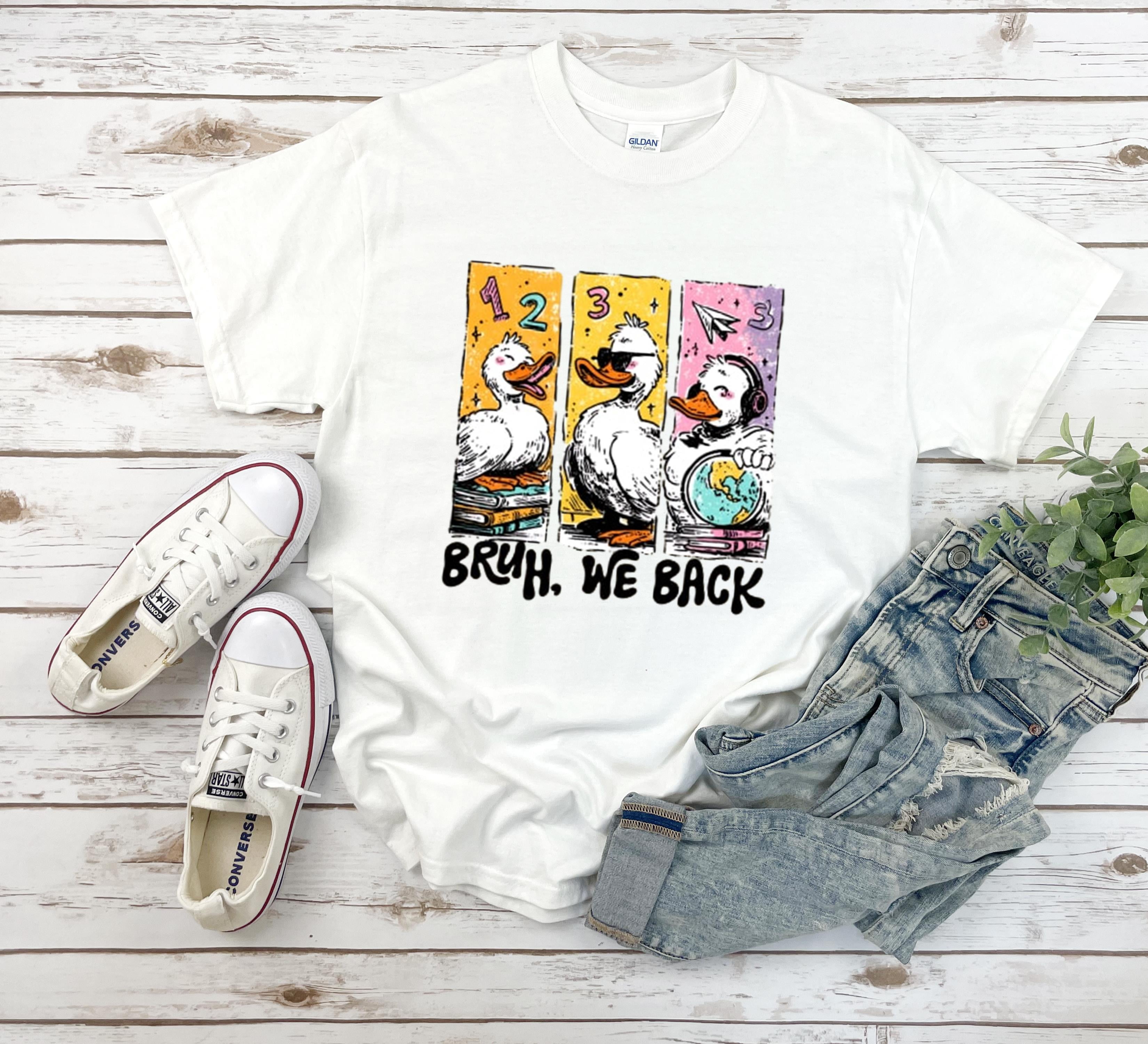 Bruh We Back Funny Duck Trio Back To School Teacher Student Unisex T ...