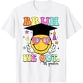 Bruh We Out 5th Graders Fifth Grade Graduation Class Of 2024 T-Shirt ...