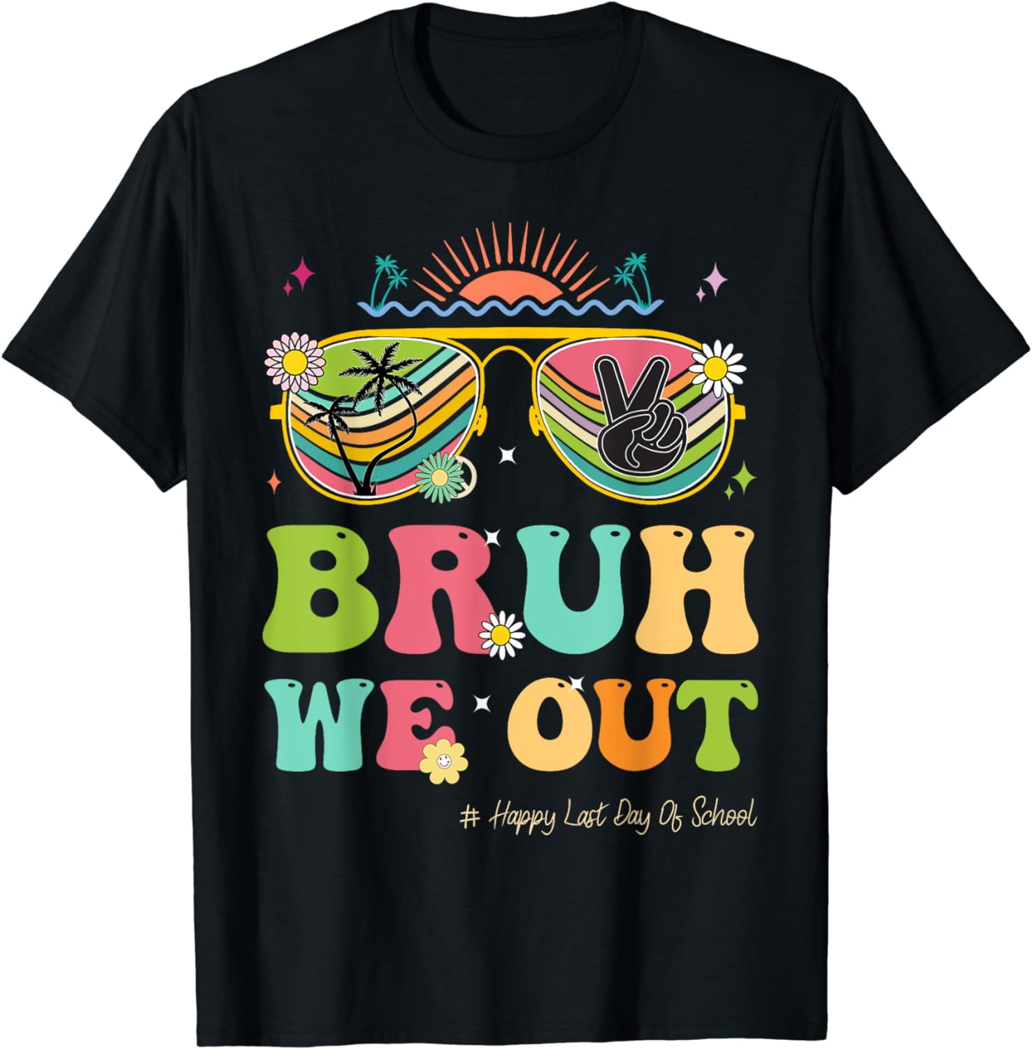 Bruh We Out Funny Last Day Of School Teacher Boy Girl Summer T-Shirt ...