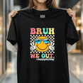Bruh We Out Happy Last Day of School Teacher Boy Girl Summer Unisex T ...