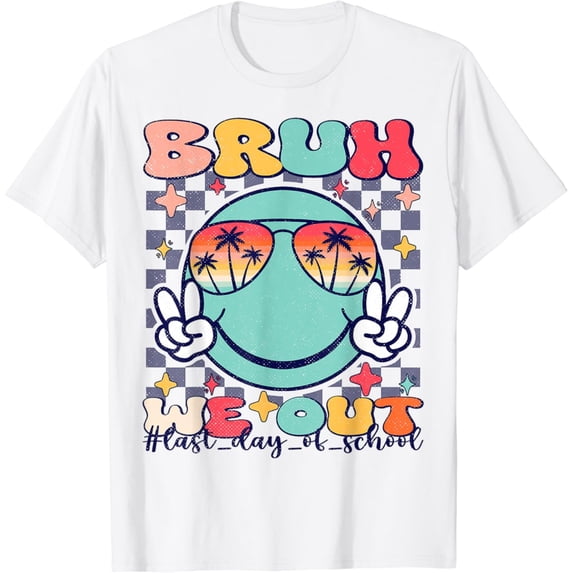 Bruh We Out Retro Summer Teacher Student Last Day Of School T-Shirt ...