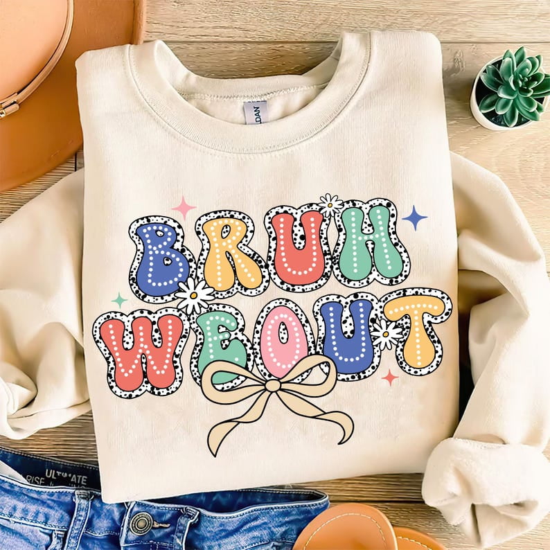 Bruh We Out Sweatshirt, Funny Last Day of School Shirt, Summer Teacher ...