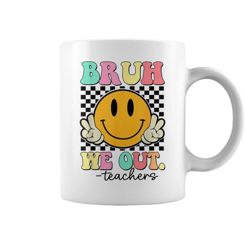 Bruh We Out Teachers Retro Smile Last Day Of School Summer Coffee Mugs ...
