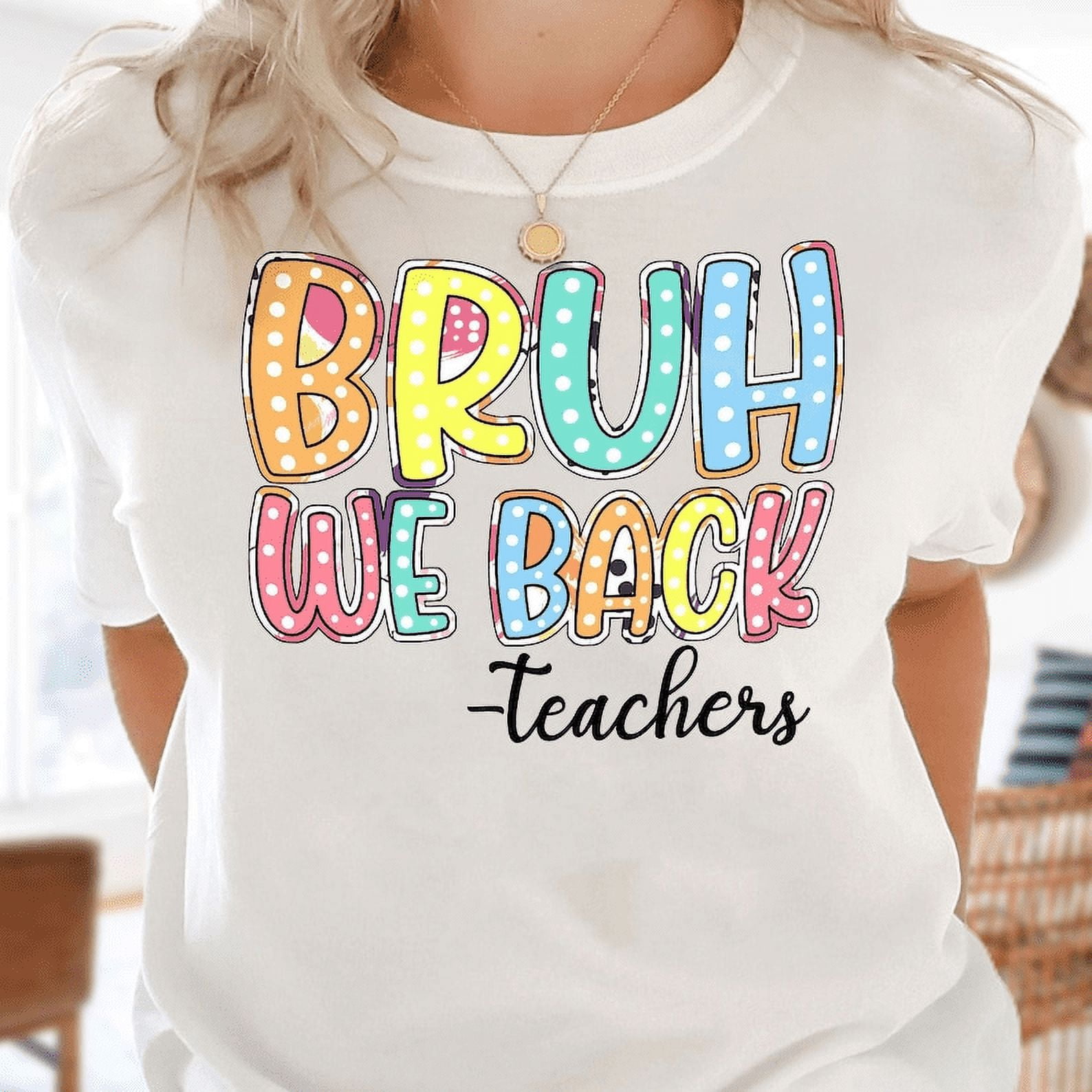 Bruh We are Back Back to school Retro Glitter Shirt Design PNG ...