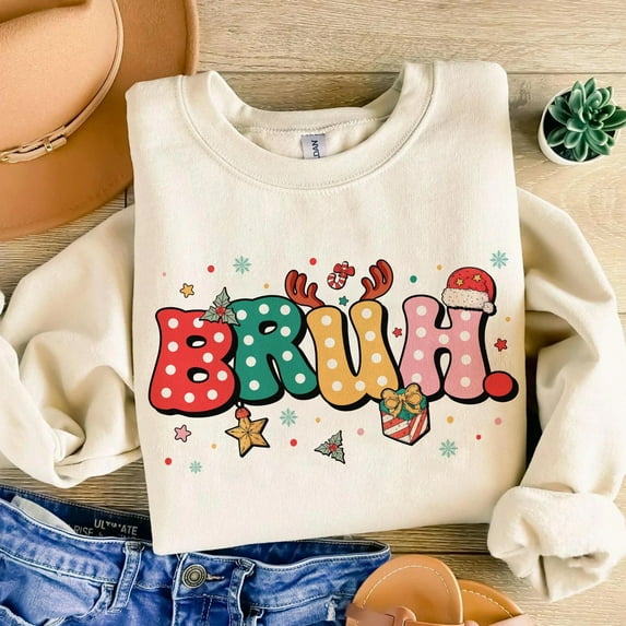 Bruh Winter Holiday Teacher Sweatshirt, GenZ Teacher Winter Holiday ...