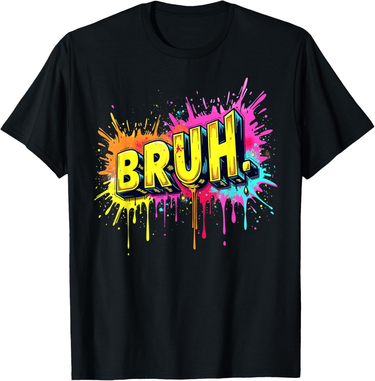 Bruh funny saying meme Bro Boy Girls kids youth teen slang T-Shirt ...