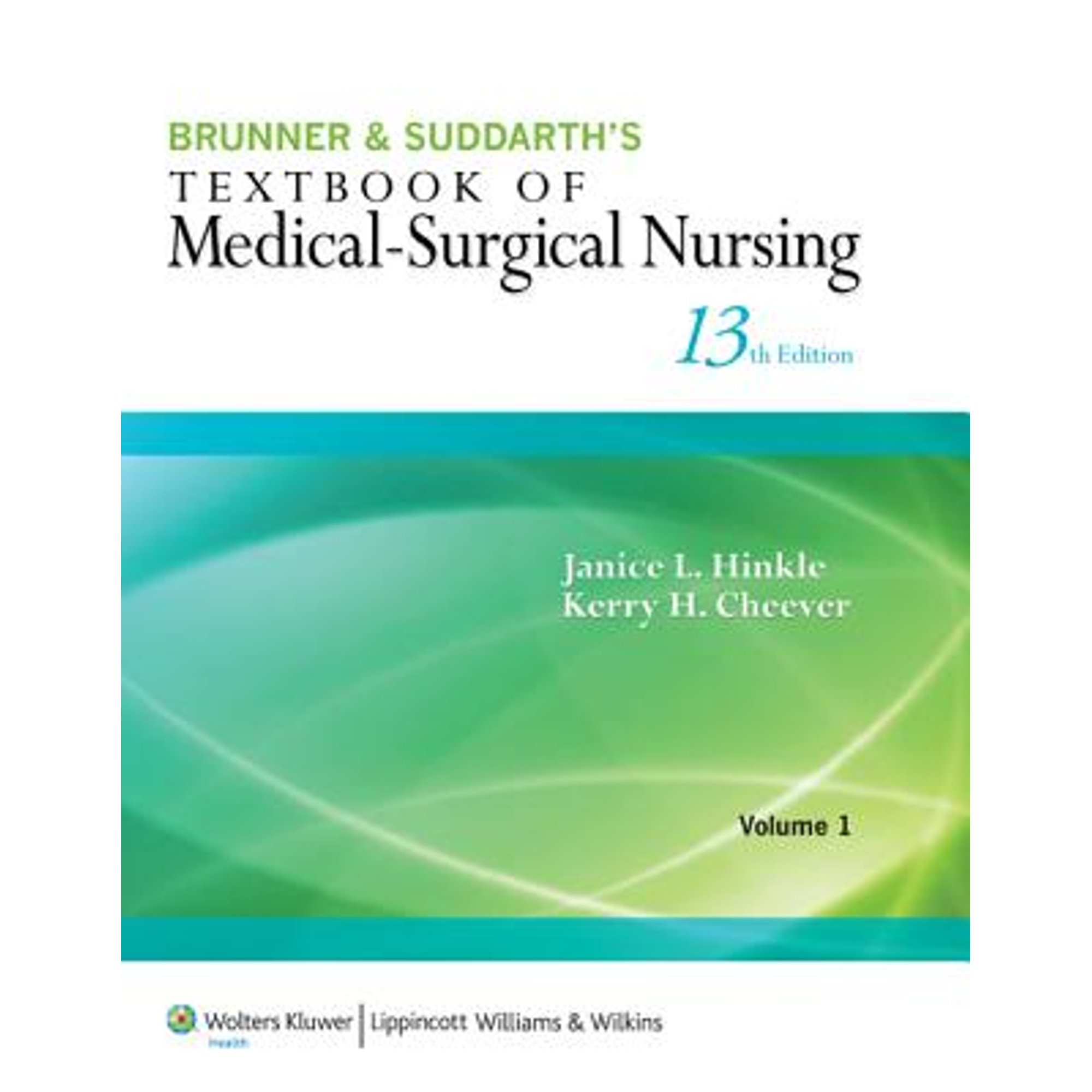 Pre-Owned Brunner & Suddarth's Textbook of Medical-Surgical Nursing (Textbook of Medical ...