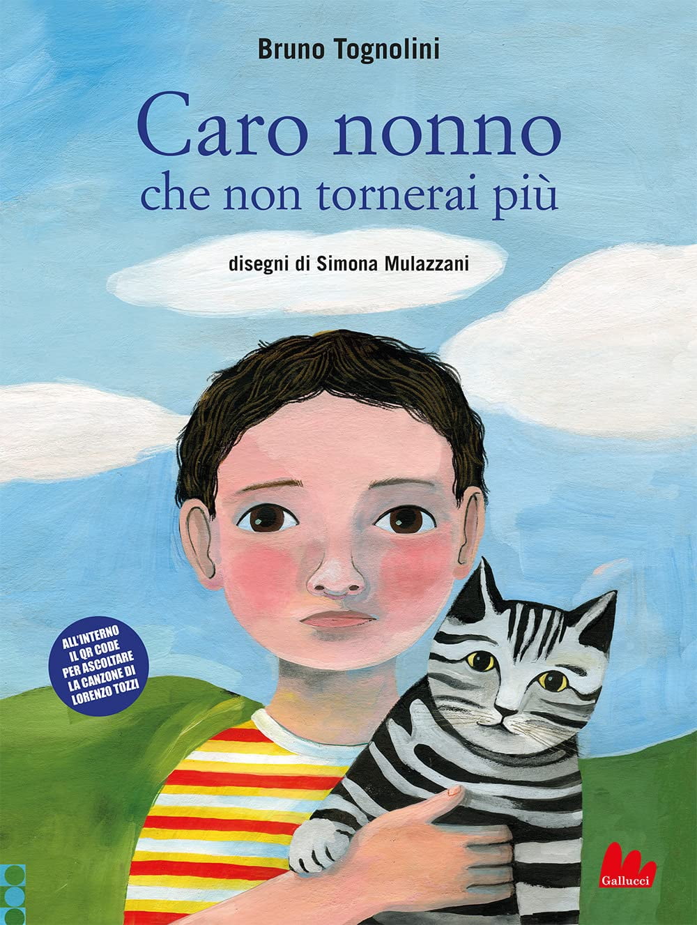 Bruno Tognolini,Simona Mulazzani Caro nonno che non tornerai più. Ediz ...