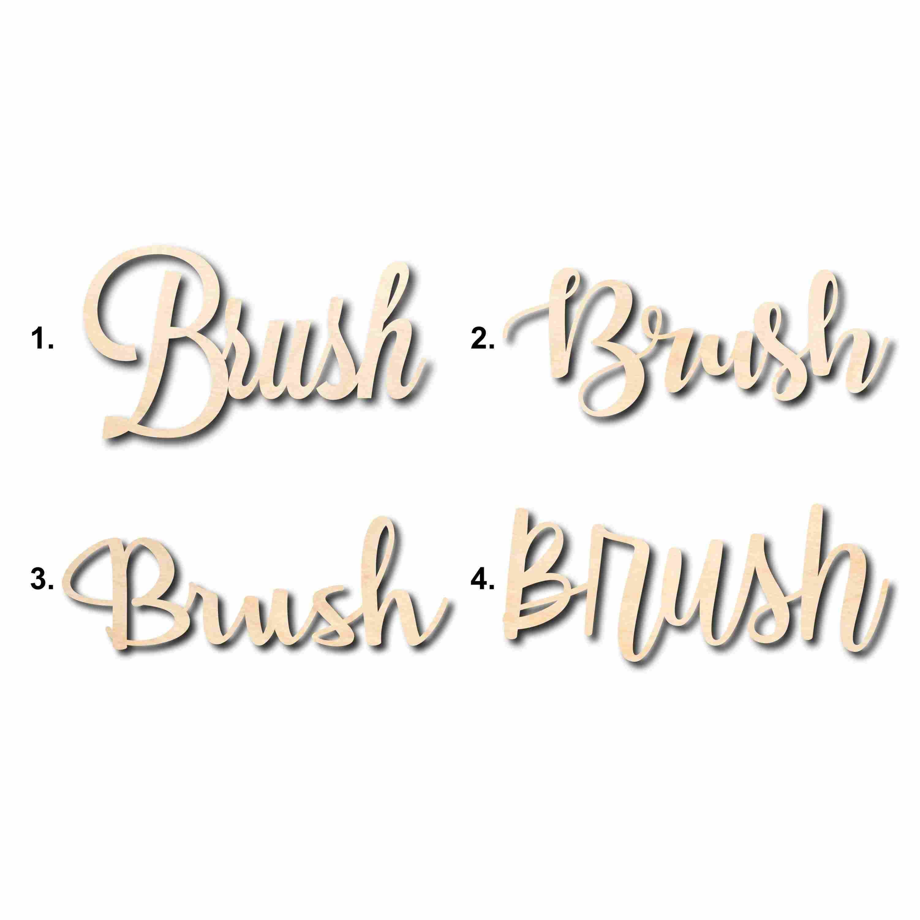 Brush Sign Unfinished Wood Cutout Home Decor DIY Option 1- 12" Wide / 1 ...