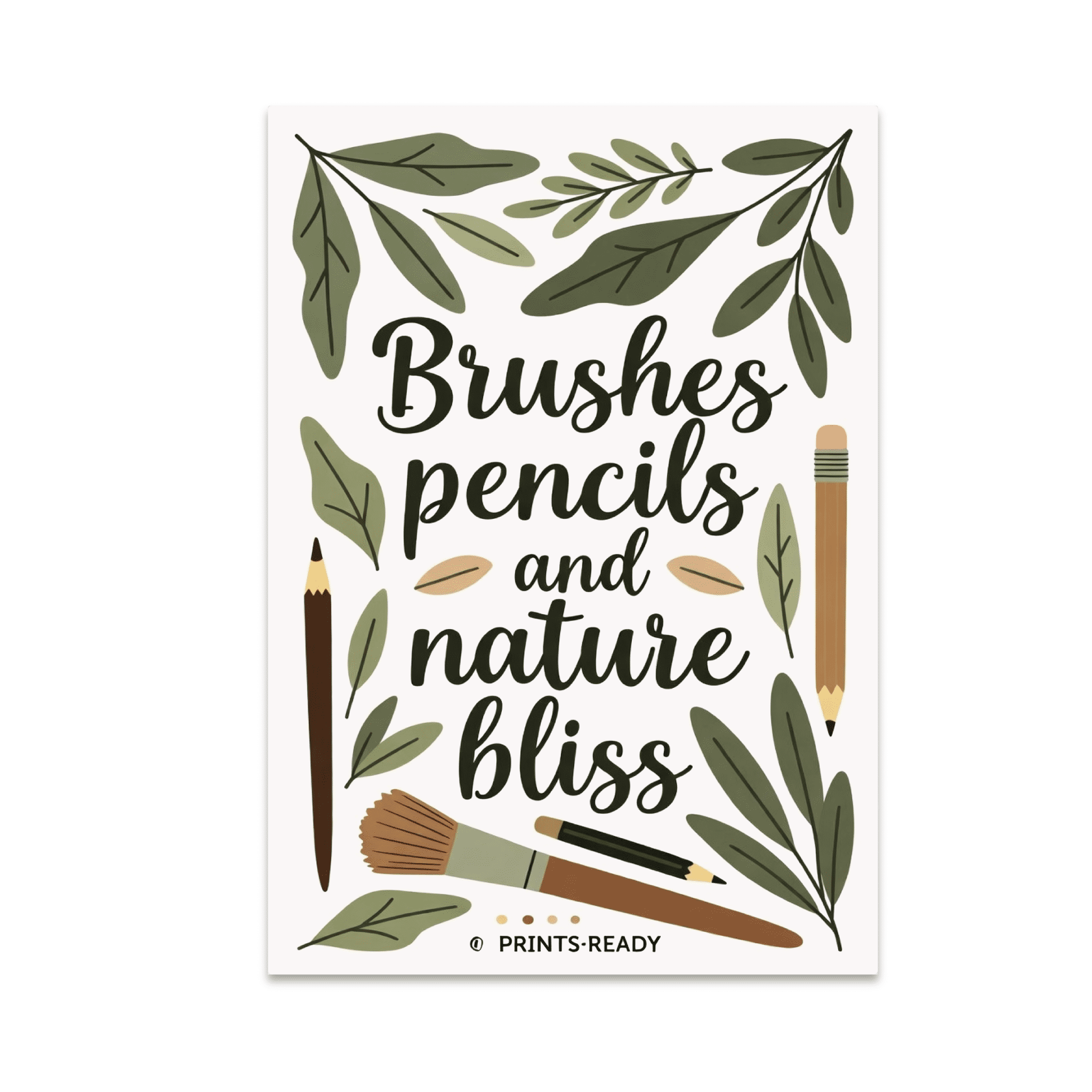 Brushes Pencils and Nature Bliss - Nature Art Lover - 13x19 Poster ...