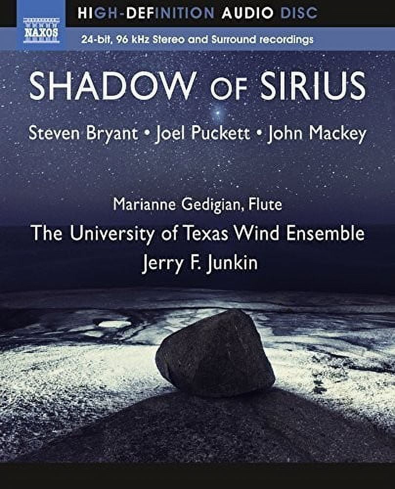 Bryant / Gedigian / University of Texas Wind - Shadow of Sirius - Music & Performance - Blu-ray ...