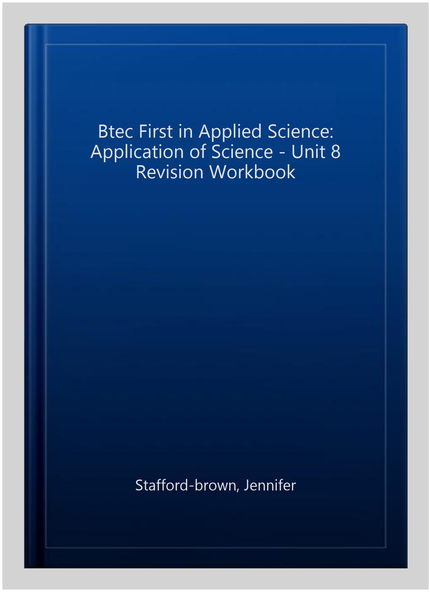 Btec First In Applied Science: Application Of Science - Unit 8 Revision ...