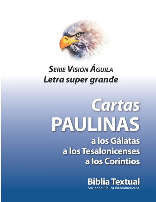 Btx- Visión Águila: Cartas Paulinas : a los Gálatas, a los ...