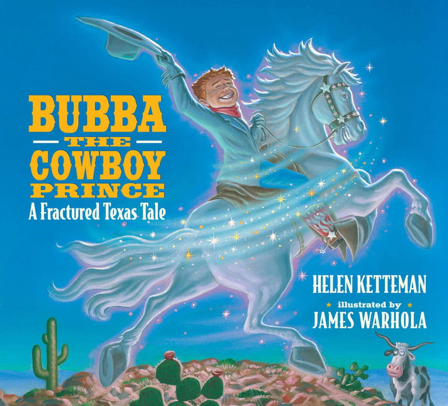 Bubba, the Cowboy Prince: A Fractured Texas Fale (Hardcover) - Walmart.com