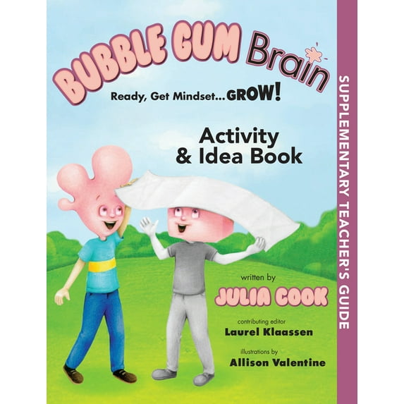 Bubble Gum Brain Activity and Idea Book : Ready, Get Mindset...GROW ...