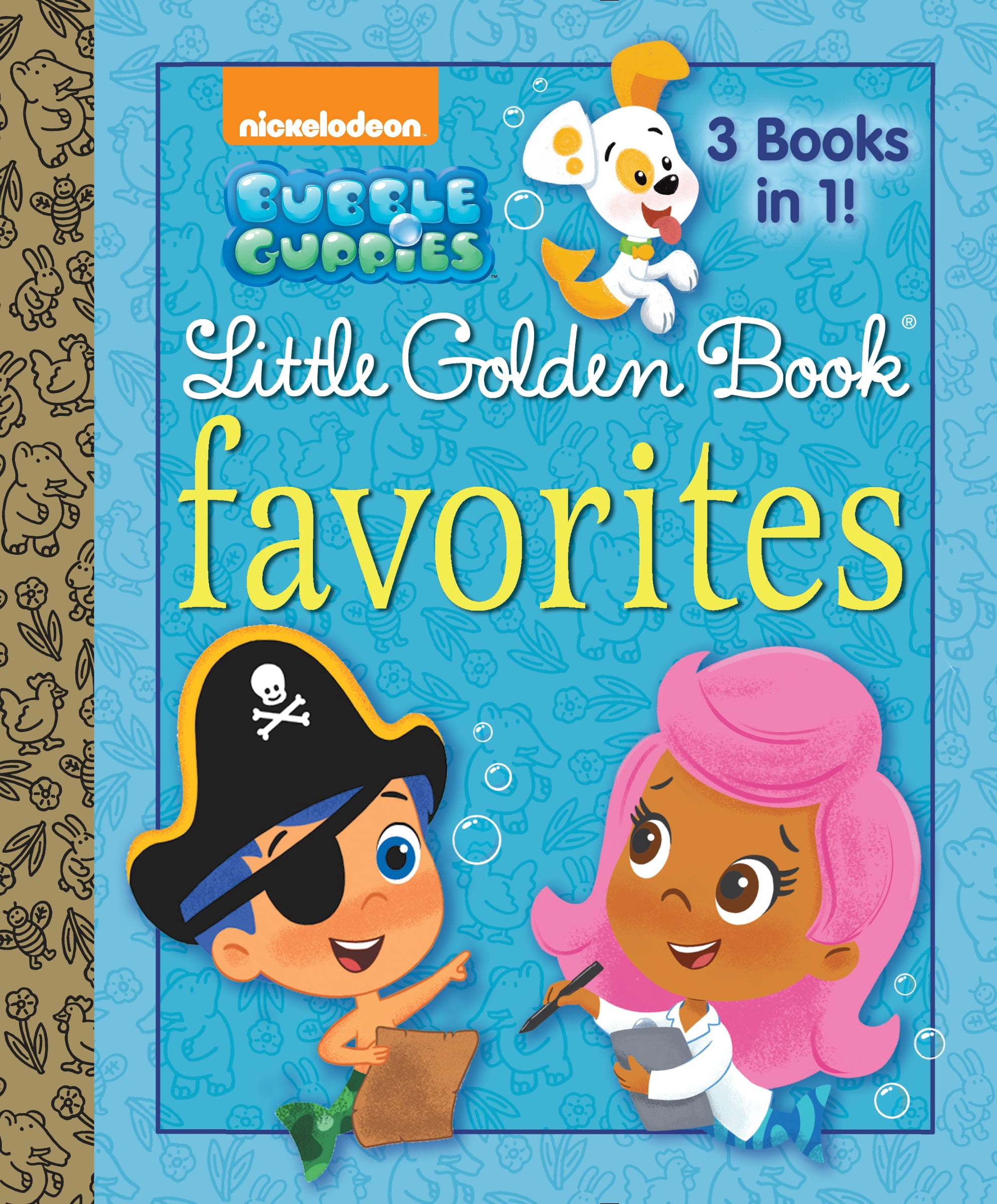 Bubble Guppies Little Golden Book Favorites (Bubble Guppies) (Hardcover ...