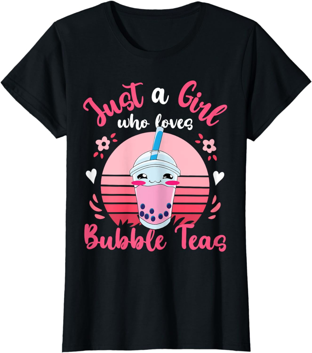 Bubble Tea Just a Girl Who Loves Bubble Teas T-Shirt - Walmart.com